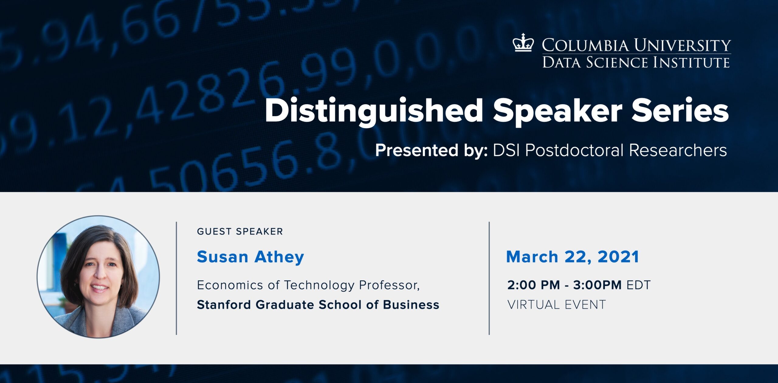DSI Distinguished Speaker Series: Susan Athey, Stanford University ... DSI Distinguished Speaker Series: Susan Athey, Stanford University ...