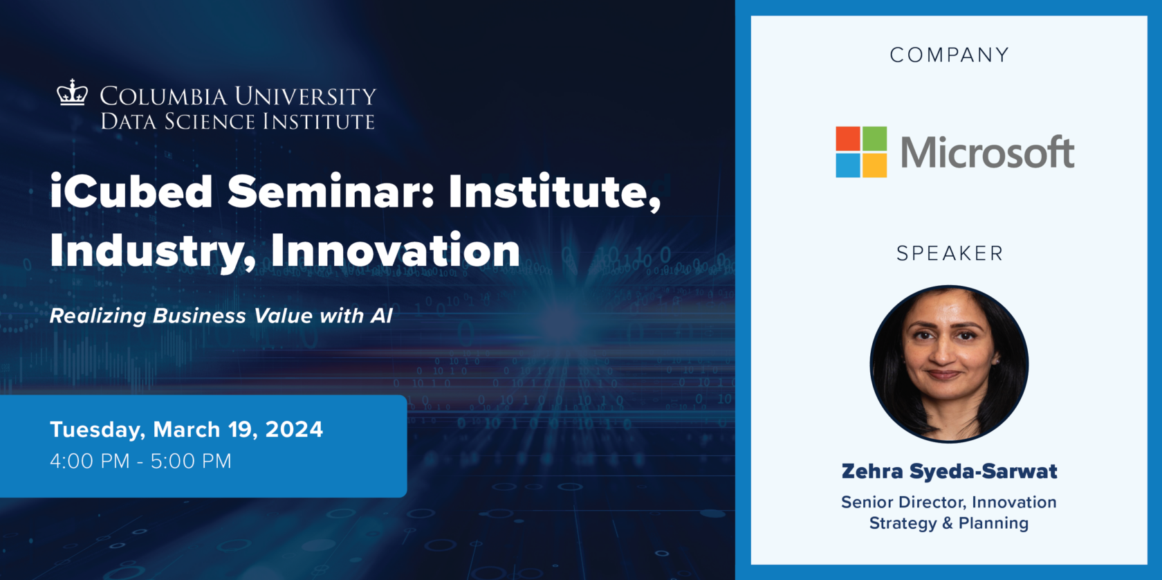 iCubed Seminar: Zehra Syeda-Sarwat, Microsoft (Virtual - Spring 2024) - The Data Science ...