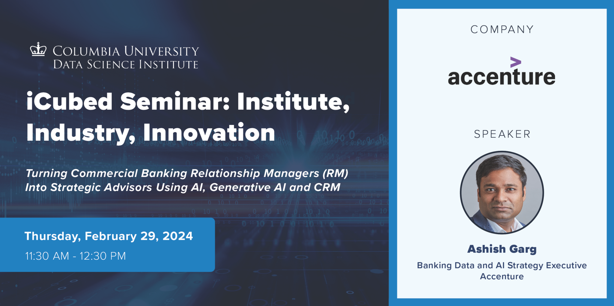 iCubed Seminar: Ashish Garg, Accenture (In-Person) - The Data Science Institute at Columbia ...