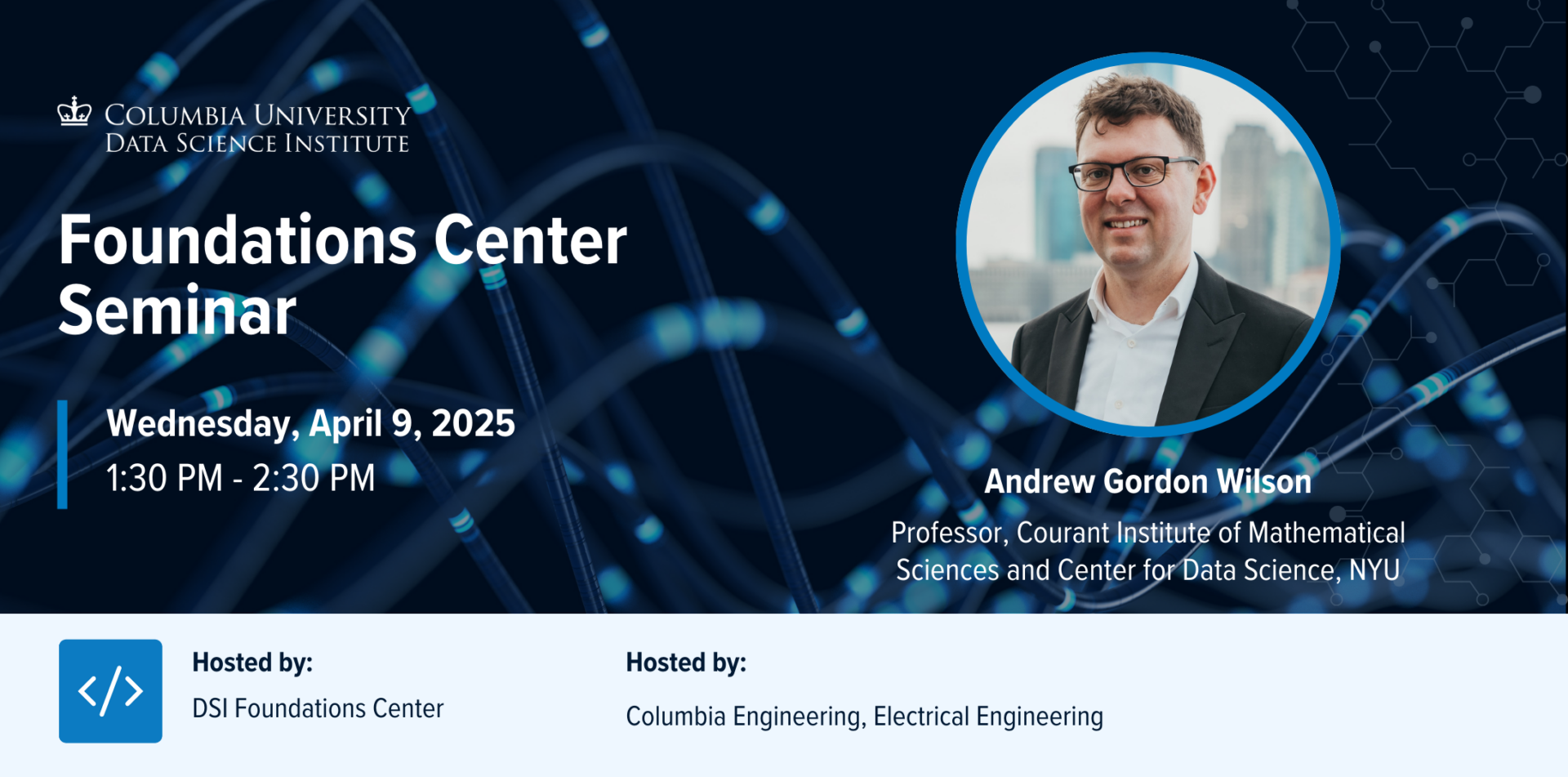 Foundations Seminar: Andrew Gordon Wilson, NYU - The Data Science ...