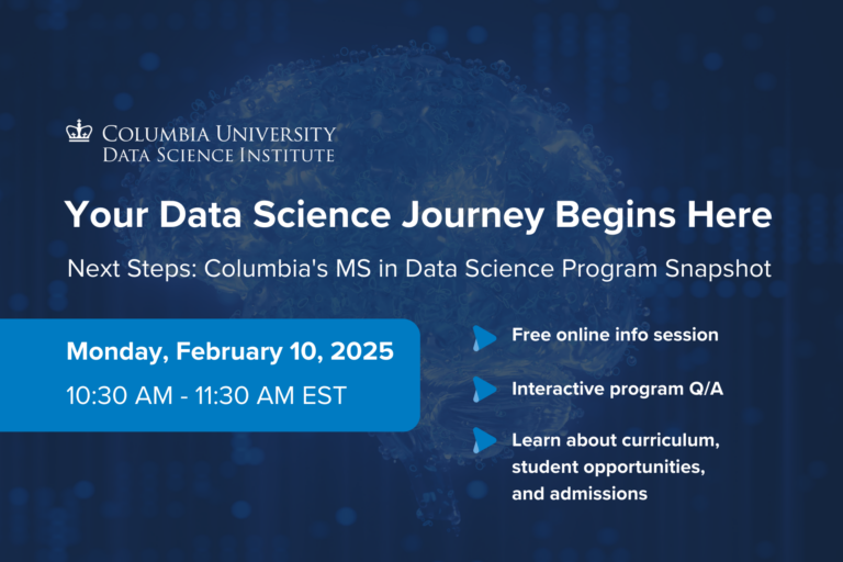 Next Steps: Columbia's MS in Data Science Program Snapshot - The Data ...