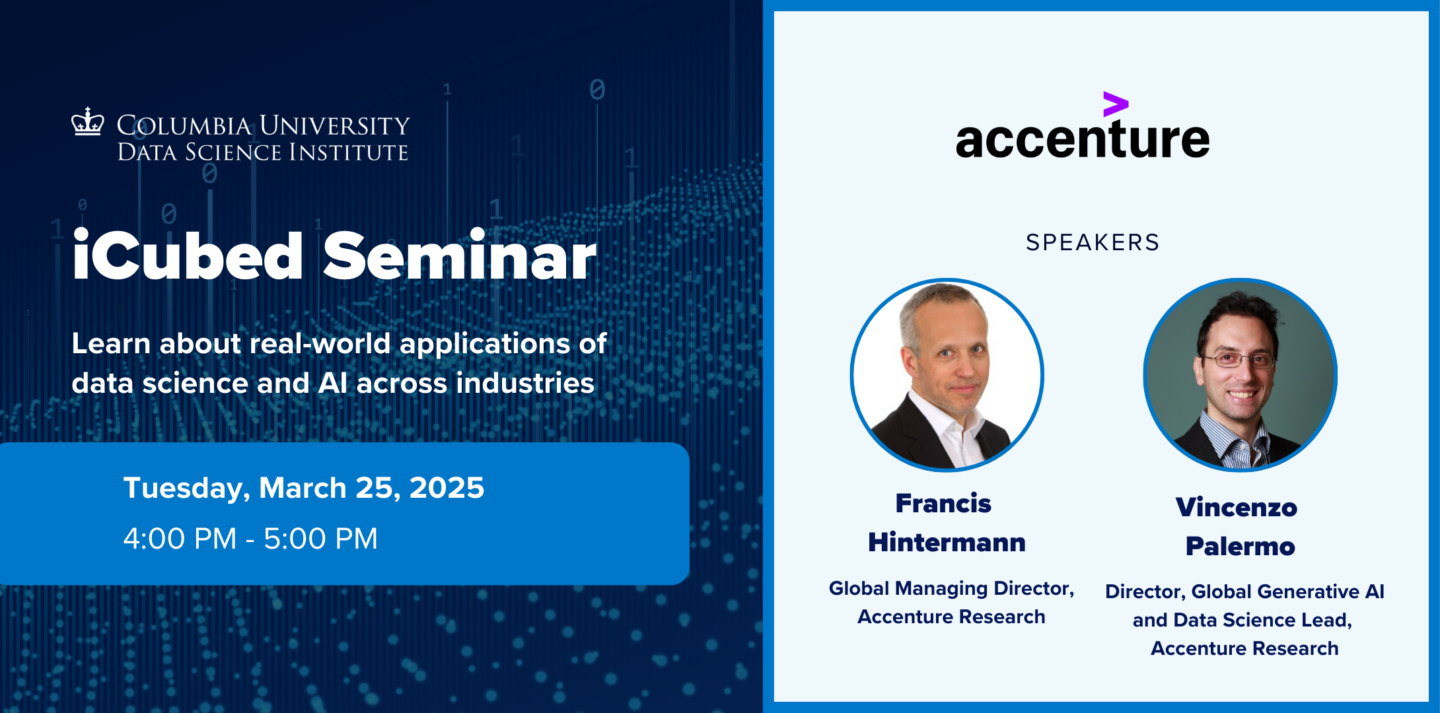 iCubed Seminar: Accenture Research (Spring 2025) - The Data Science ...